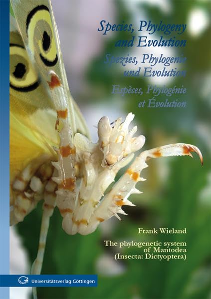 Details for: The phylogenetic system of Mantodea (Insecta: Dictyoptera ...