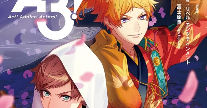 A3！ EVER LASTING - ライトノベル感想リンク集