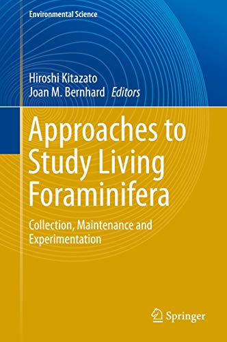 Approaches to Study Living Foraminifera Collection, Maintenance and ...