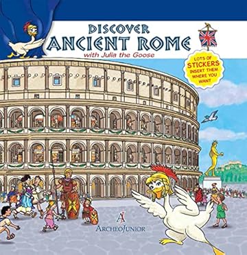 Scopriamo Roma antica insieme a Oca Giulia. Discover Ancient Rome with ...