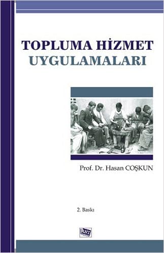 Details for: Topluma hizmet uygulamaları › CIU LIBRARY catalog