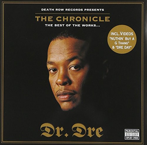 Chronicle: Best of the Works : Dr. Dre