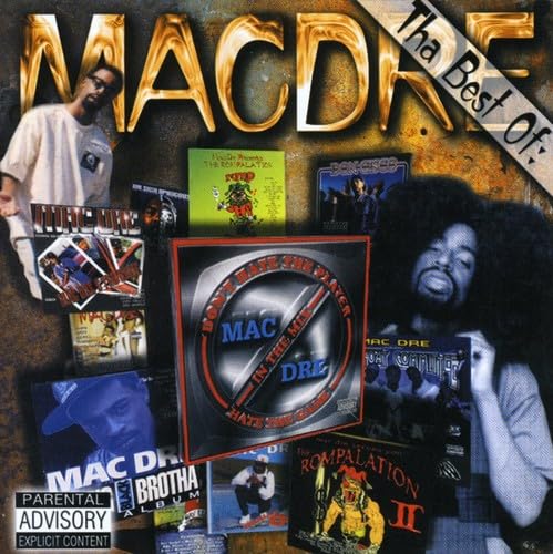The Best of Mac Dre : Mac Dre
