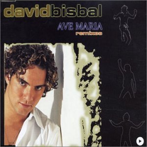 Ave Maria-Remixes : David Bisbal