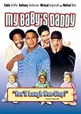 My Baby's Daddy (2004) - DVD & Blu-ray Info | AceShowbiz