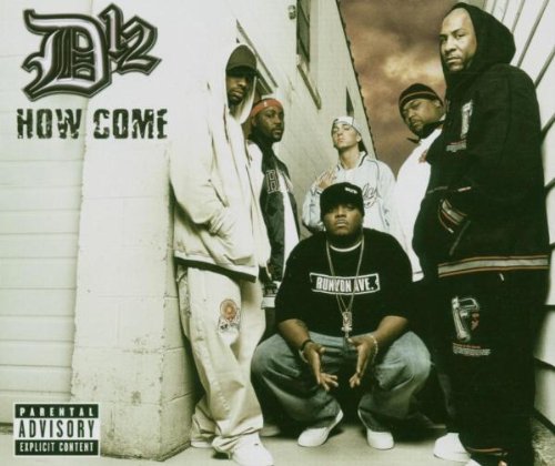 How Come [CD #2] : D12