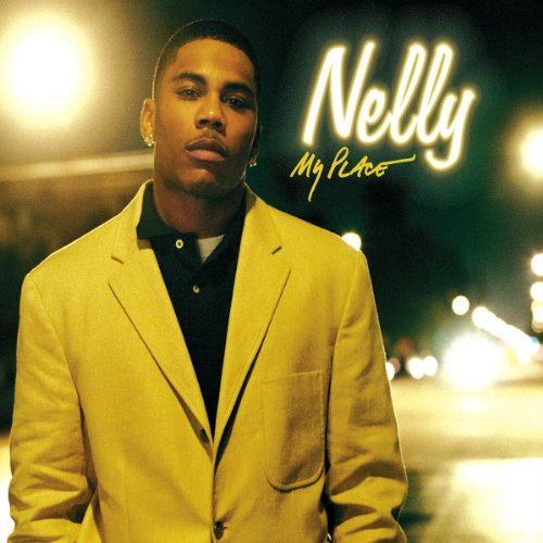 My Place by Nelly - Album Details | AceShowbiz