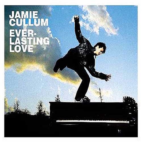 Everlasting Love [CD #3] : Jamie Cullum