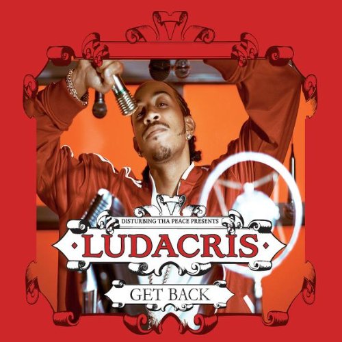 Get Back : Ludacris
