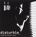Disturbia (2007) Soundtrack from the Motion Picture