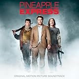 Pineapple Express (2008) Soundtrack from the Motion Picture