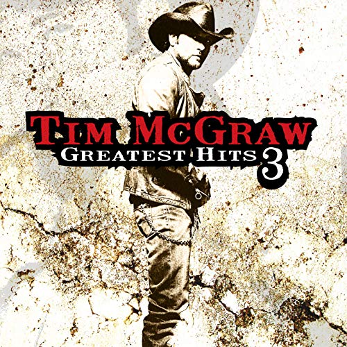 Greatest Hits, Vol. 3 : Tim McGraw