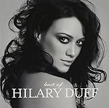 Hilary Duff Album, Singles, Compilations and Other Discography