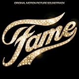 Fame (2009) Soundtrack from the Motion Picture