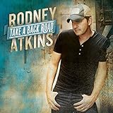 Rodney Atkins Discography - 8 Albums & Singles | AceShowbiz