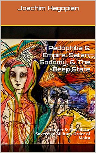 Pedophilia & Empire: Satan, Sodomy, & The Deep State: Chapter 5: Sins ...