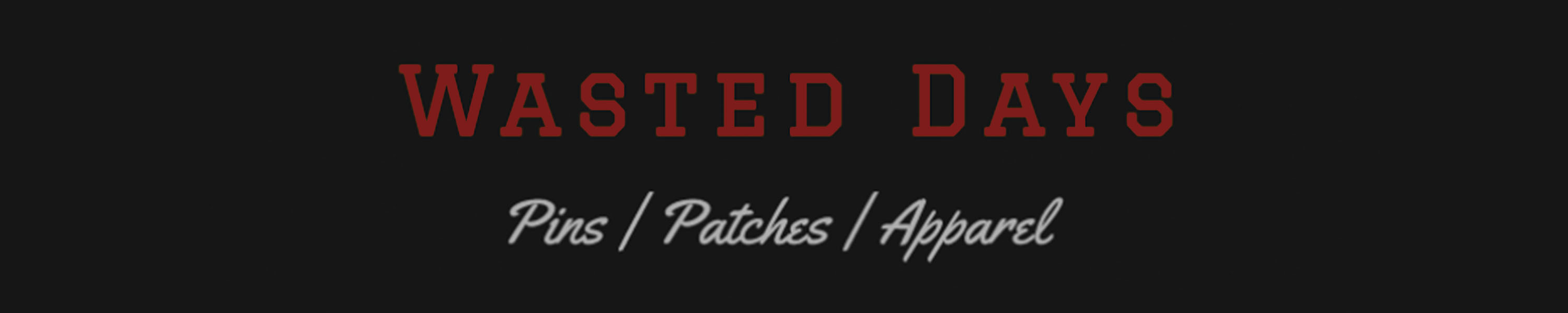 Amazon.com: Wasted Days: All Products