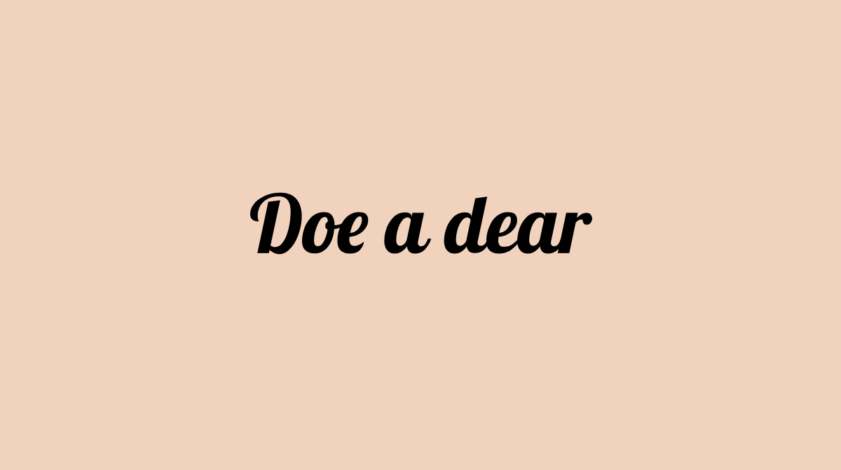 Amazon.com: Doe a dear