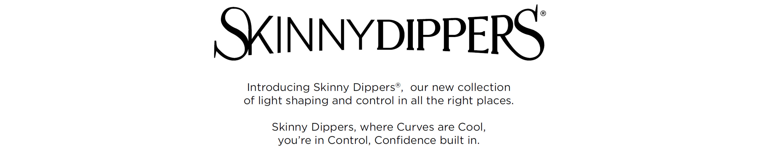 Skinny Dippers Size Chart at Roy Alicea blog