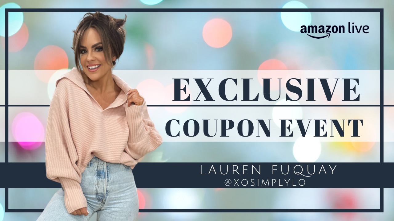Watch EXCLUSIVE COUPON EVENT on Amazon Live