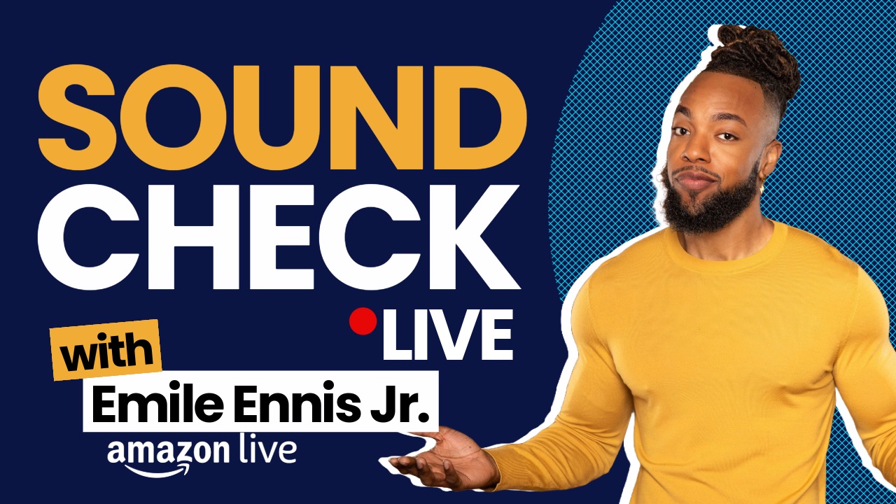Watch Sound Check LIVE& Headphones Test with Emile Ennis Jr. on Amazon Live