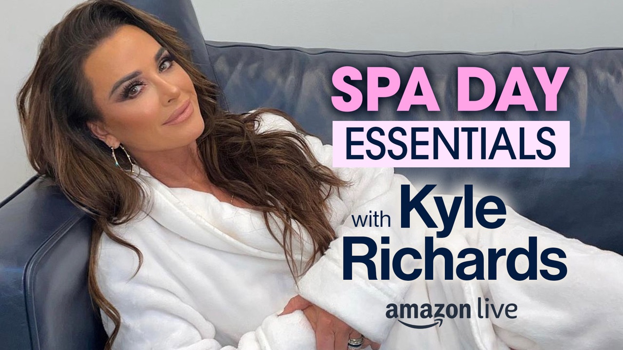 Watch Spa Day Essentials with Kyle Richards on Amazon Live