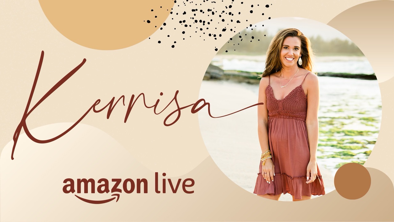 Watch the latest from Kerrisa Fernandez on Amazon Live