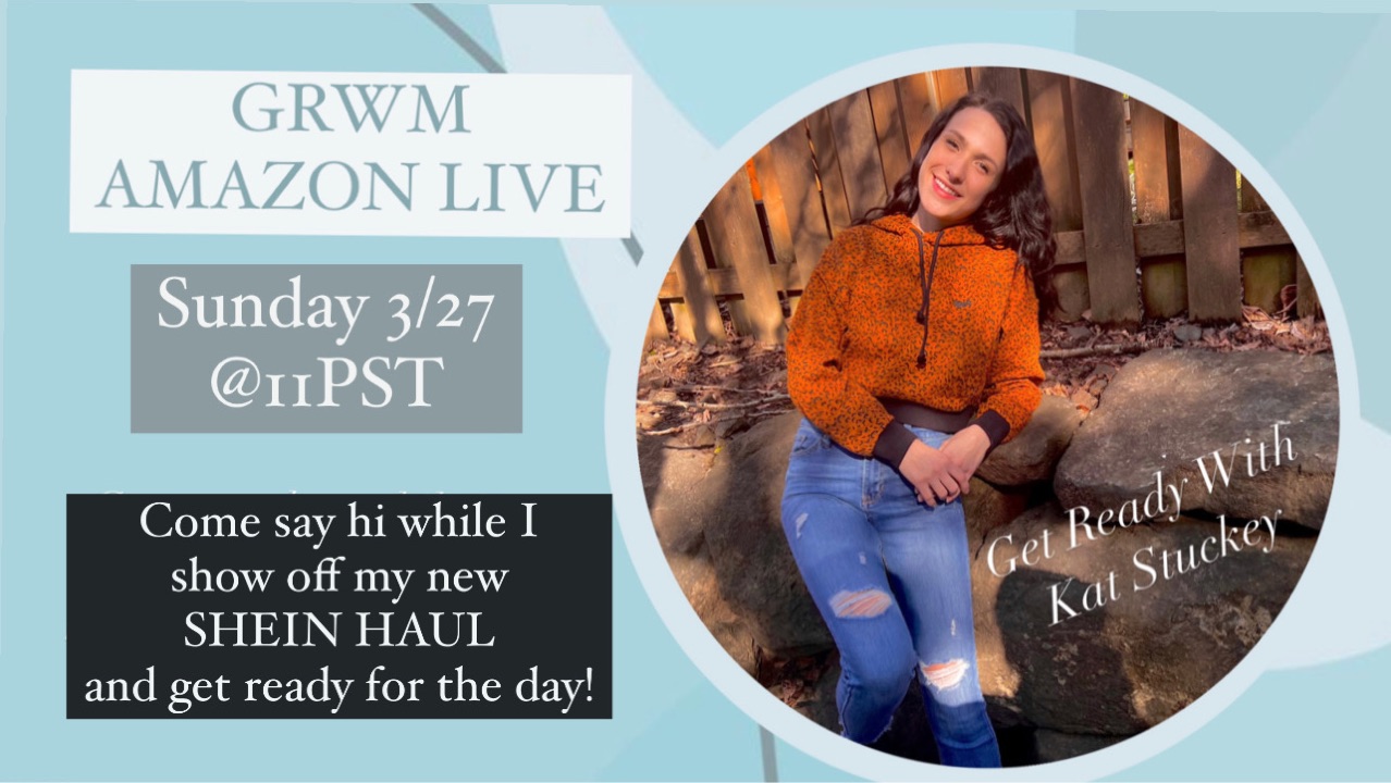 Watch GRWM Shein Haul on Amazon Live