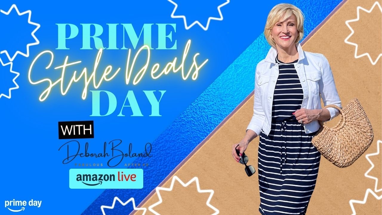 Watch the latest from Deborah Boland - Fabulous After 40 on Amazon Live