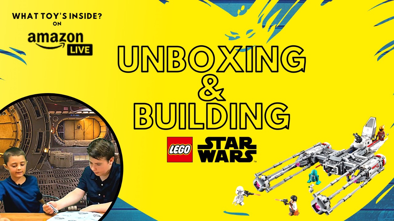 Watch Unboxing & Building with Lego Star Wars on Amazon Live