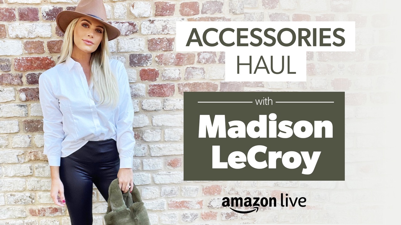 Watch Accessories Haul with Madison LeCroy on Amazon Live
