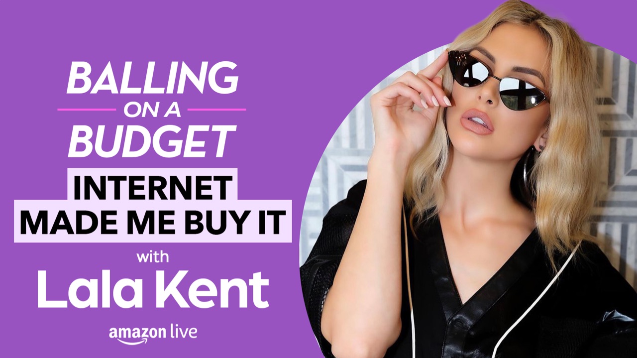 Watch Internet Made Me Buy It with Lala Kent on Amazon Live