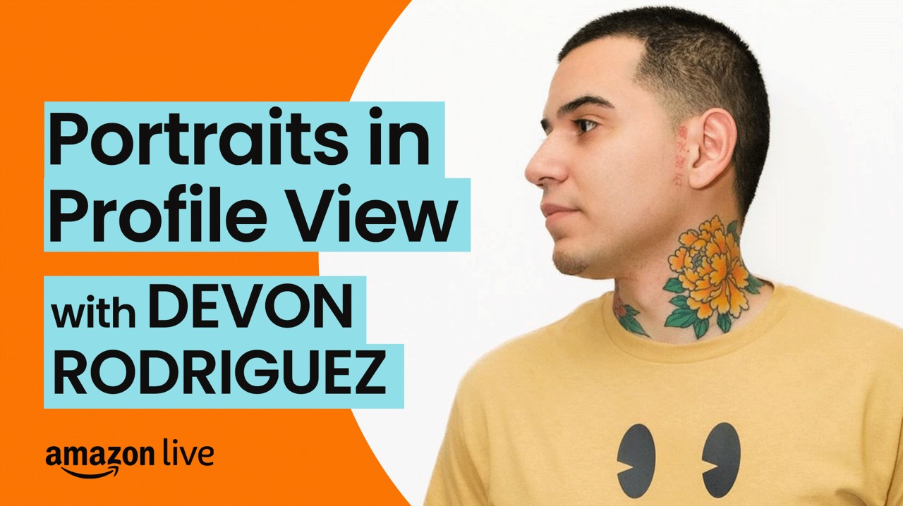 Watch Portraits in Profile View with Devon Rodriguez on Amazon Live