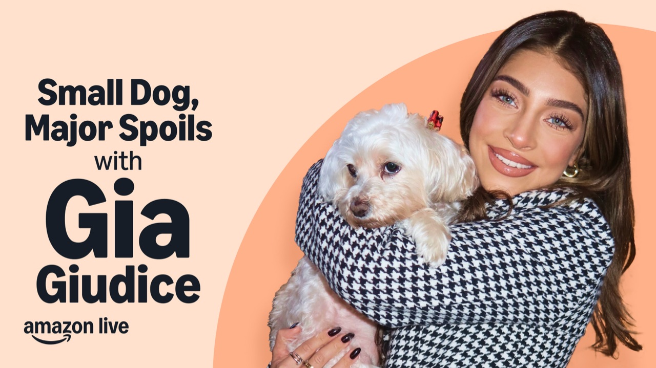 Watch Small Dog, Major Spoils with Gia Giudice on Amazon Live