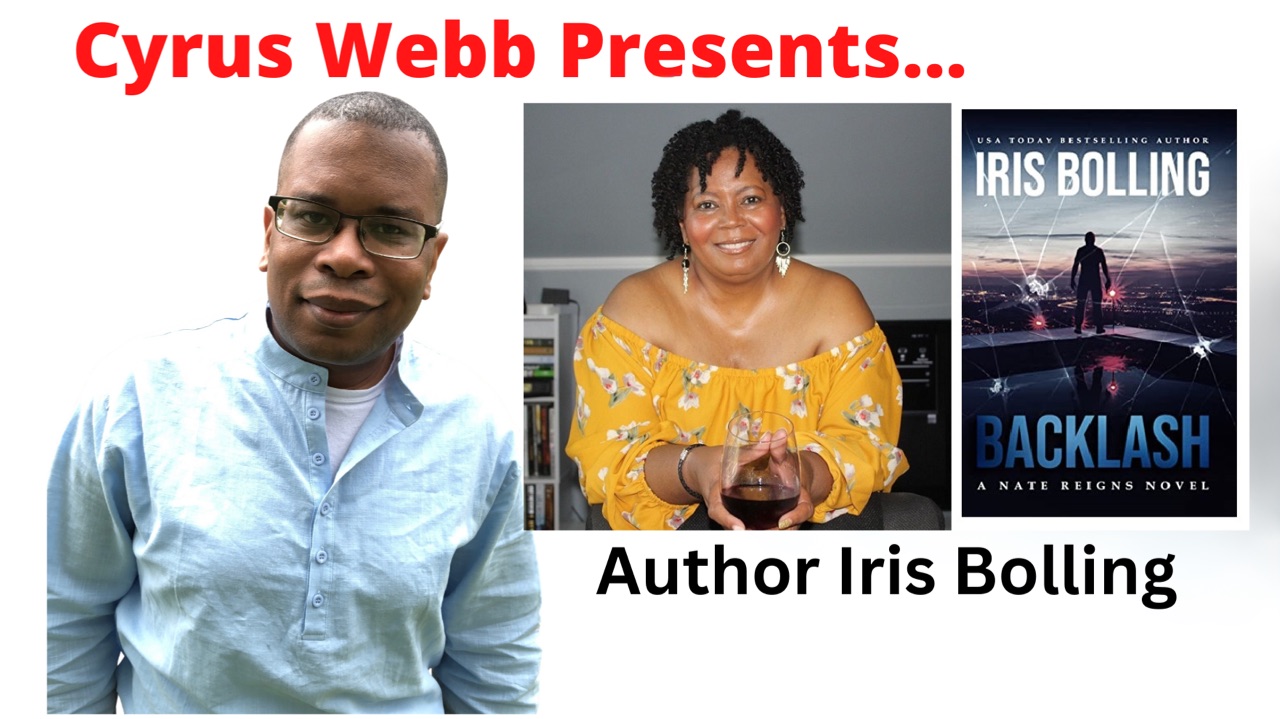 Watch Author Iris Bolling talks BACKLASH on #CyrusWebbPresents on ...