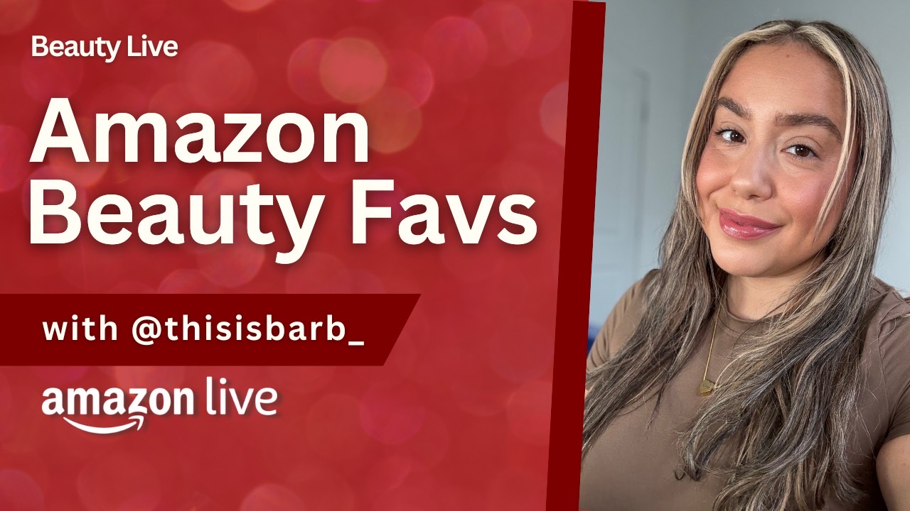 Watch Amazon Beauty Favs with This is Barb on Amazon Live