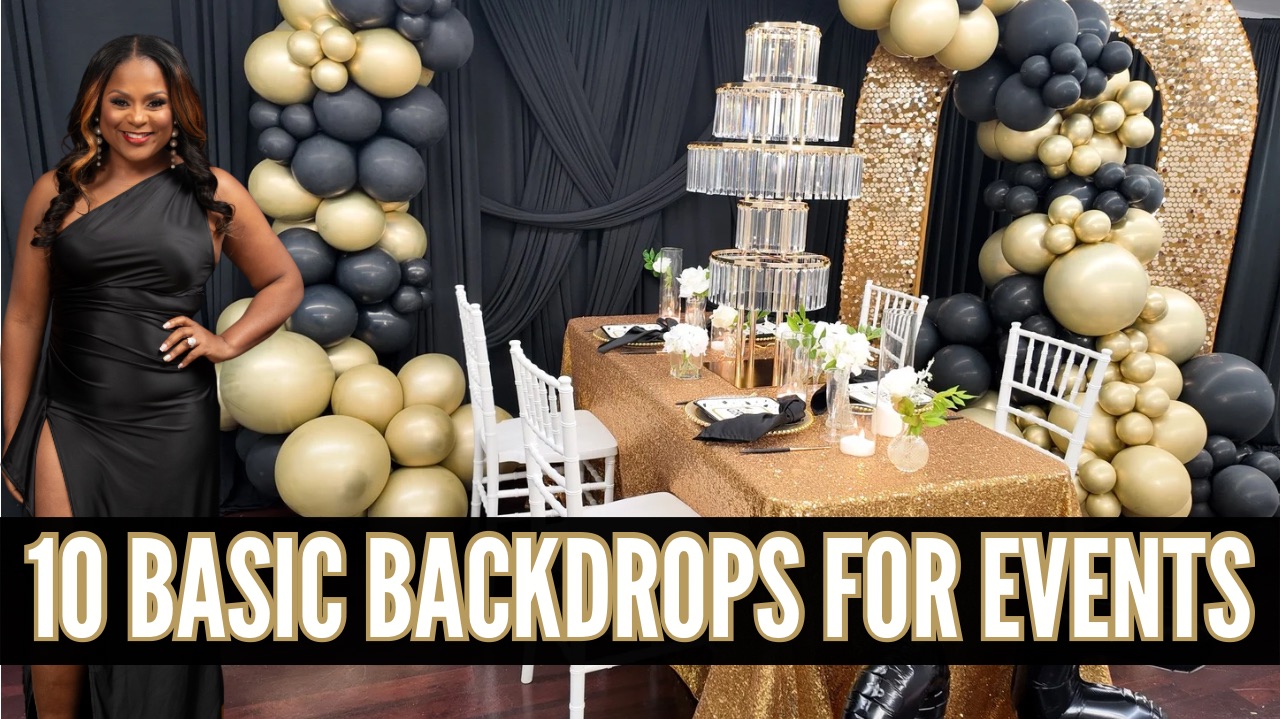 Watch 10 Basic Backdrops for Weddings, Parties, Showers & Events on ...