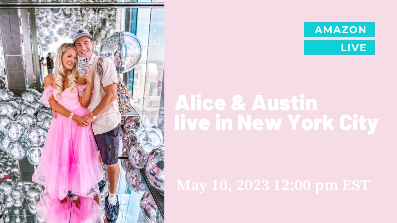 Watch Austin and Alice in New York on Amazon Live