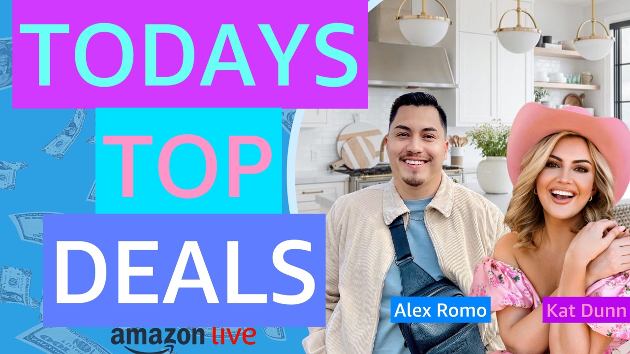 Watch the latest from Kat Dunn & Alex Top Deals on Amazon Live
