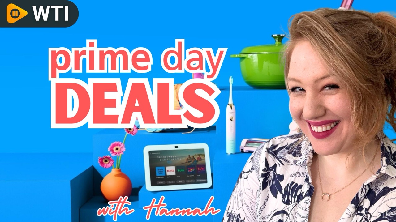 Watch Prime Day Deal Show with Hannah! on Amazon Live
