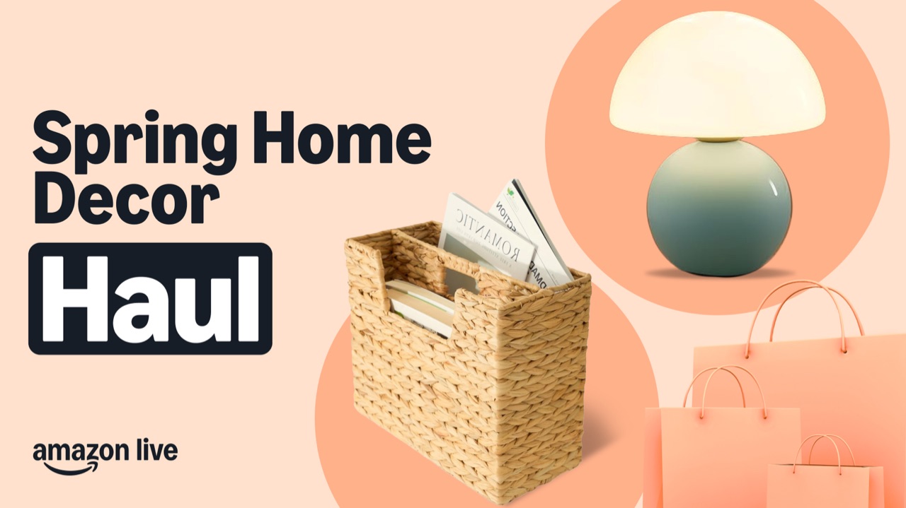 Watch Spring Home Decor Haul on Amazon Live