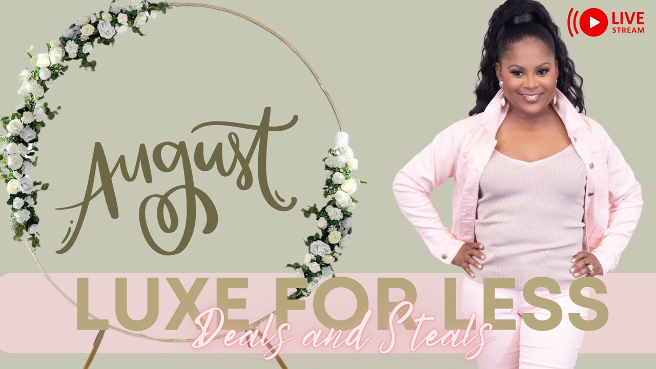 Watch Luxe for Less Deals on Amazon Live