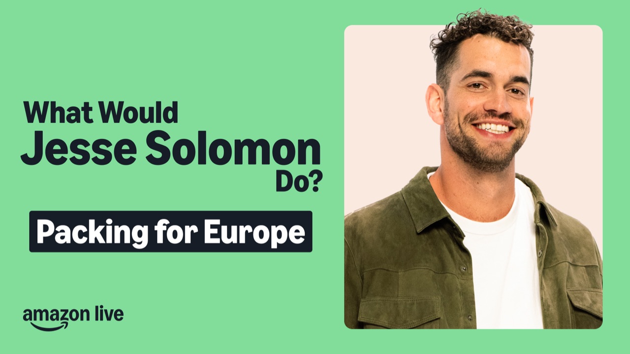 Watch Packing for Europe with Jesse Solomon on Amazon Live