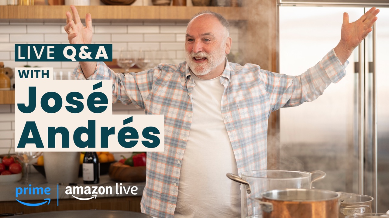Watch Live Q&A with José Andrés on Amazon Live