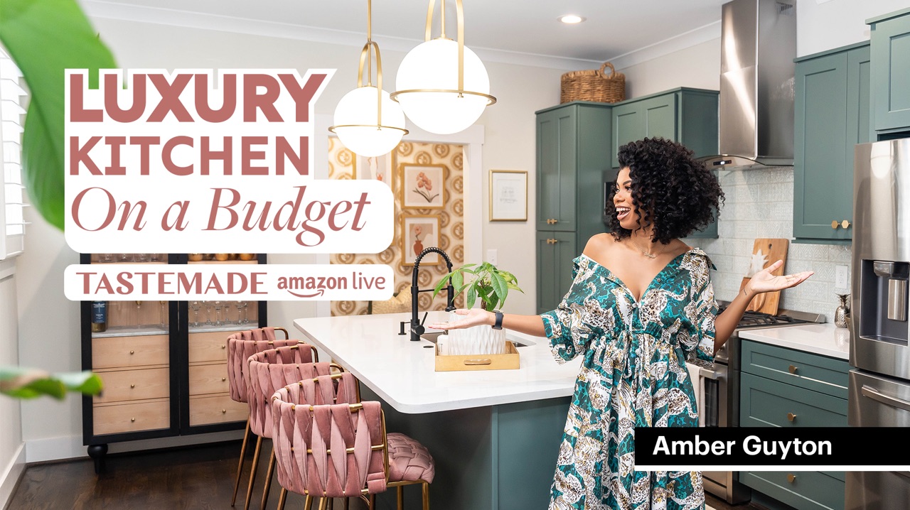 Watch Luxury Kitchen On a Budget with Tastemade on Amazon Live