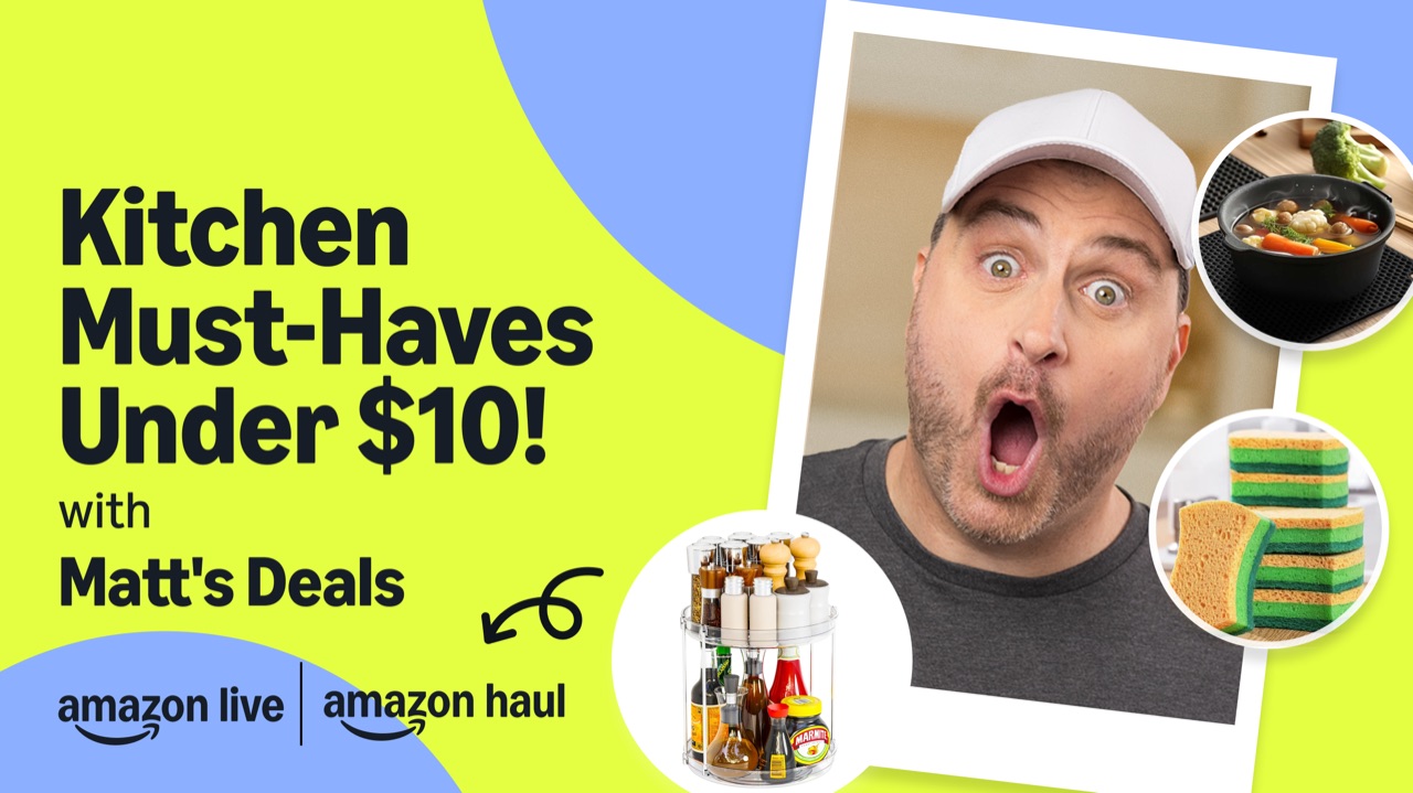 Watch LIVE! Kitchen Steals Under $10 #LiveHaulDeals on Amazon Live