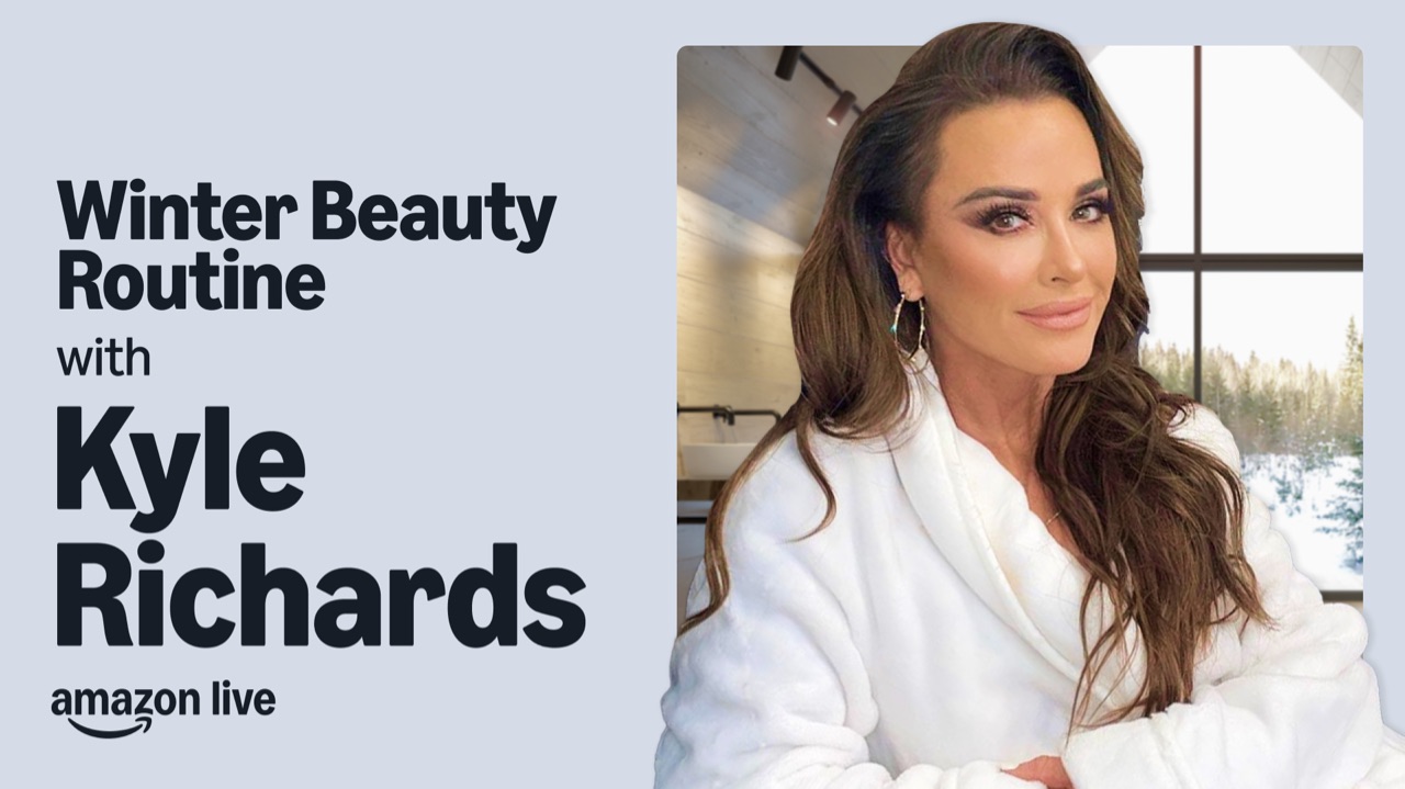 Watch Winter Beauty Routine with Kyle Richards on Amazon Live