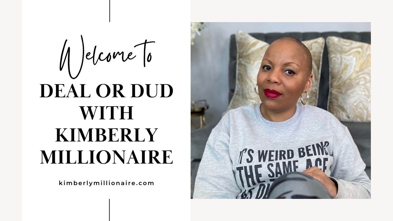 Watch Deal or Dud with Kimberly Millionaire on Amazon Live