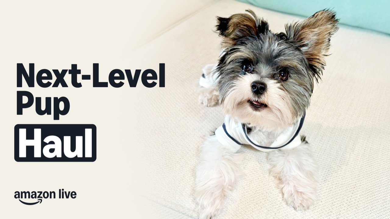 Watch Next Level Pup Haul on Amazon Live