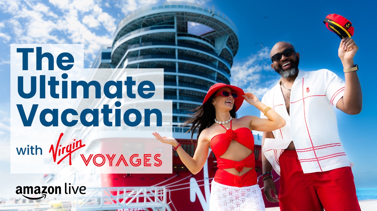 Watch The Ultimate Vacation with Virgin Voyages on Amazon Live